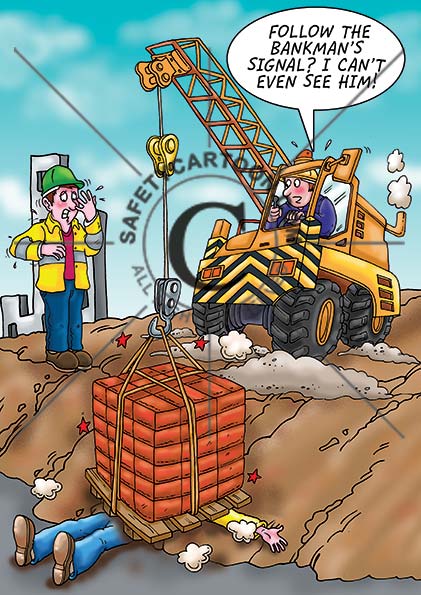 Health and safety cartoon – Follow The Bankman’s Signal…. | Safety ...